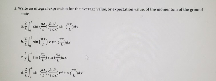 Solved 3. Write an integral expression for the average | Chegg.com