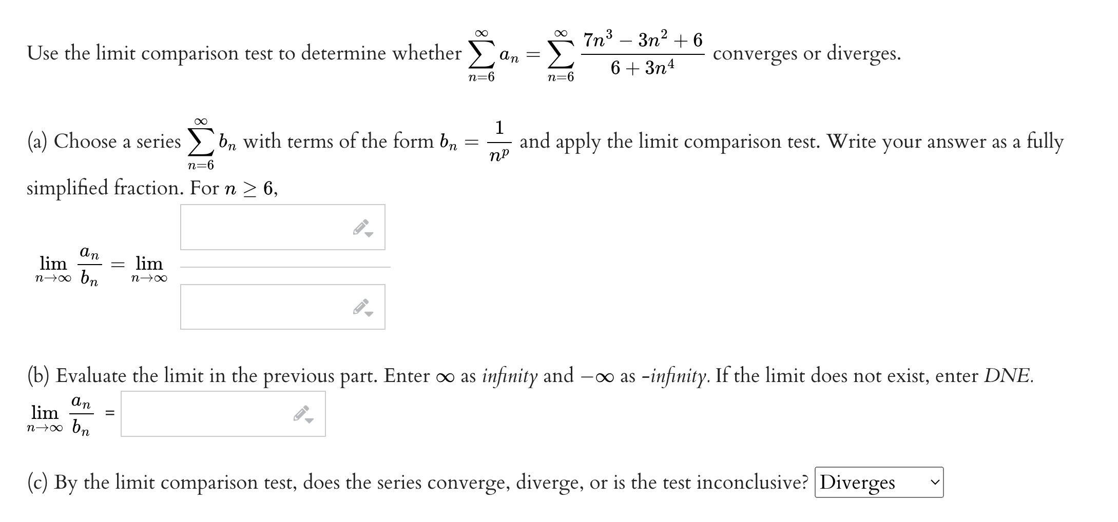 Solved Use the limit comparison test to determine whether | Chegg.com