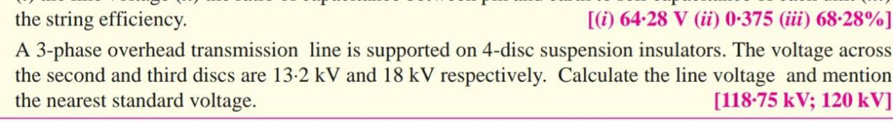 Solved the string efficiency. [(i) 64.28 V (ii) 0.375 (iii) | Chegg.com
