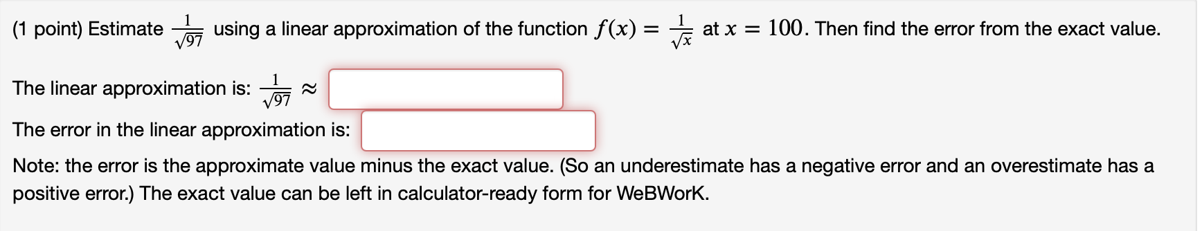 Solved (1 point) Estimate 1 97 using a linear approximation | Chegg.com