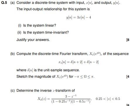 Solved (a) Consider a discrete-time system with input, x[n], | Chegg.com