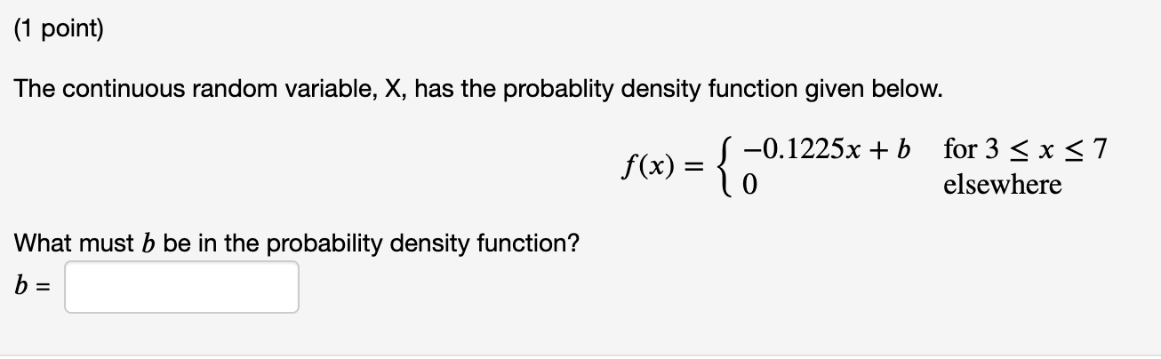 Solved The Continuous Random Variable X Has The Probablity 8825