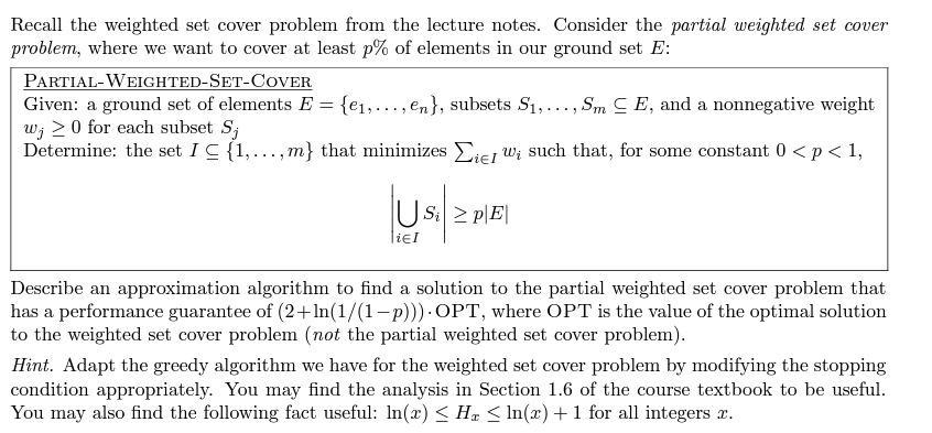 Recall The Weighted Set Cover Problem From The