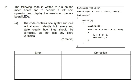 Solved The following code is written to run on the mbed | Chegg.com