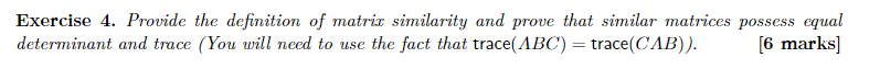 Solved Exercise 4. Provide the definition of matrix | Chegg.com