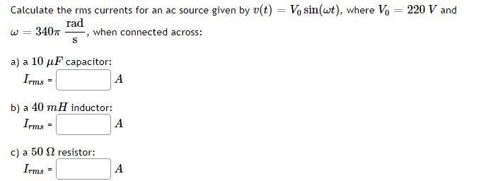 Solved Calculate the rms currents for an ac source given by | Chegg.com