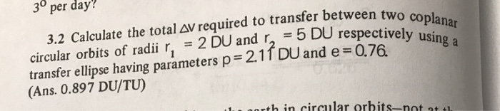 Solved Calculate the total Delta V required to transfer | Chegg.com