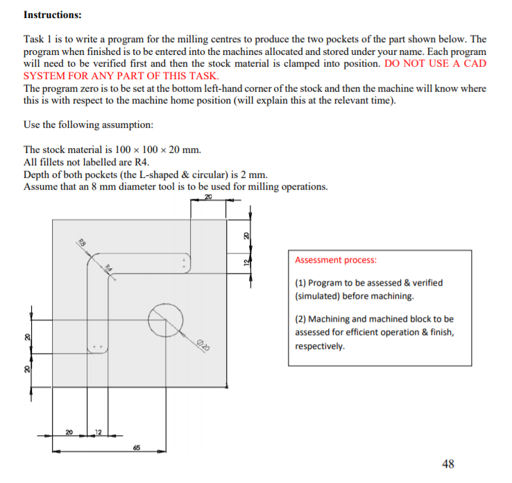 Solved Write a program for the milling centres to produce | Chegg.com