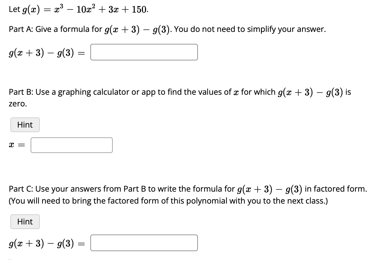Solved Let g(x)=x3−10x2+3x+150. Part A: Give a formula for | Chegg.com