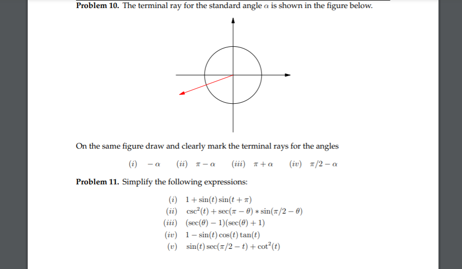 Solved Problem 10. The terminal ray for the standard angle a | Chegg.com