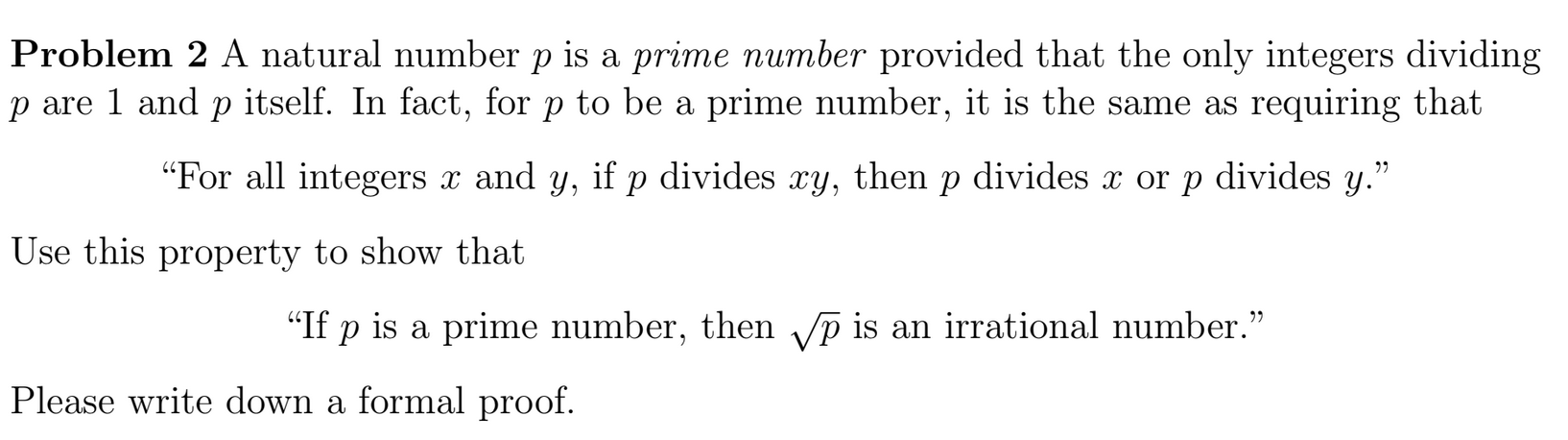 Solved Problem 2 A natural number p is a prime number | Chegg.com