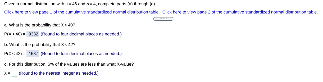 Solved Given a normal distribution with u = 46 and o = 4, | Chegg.com