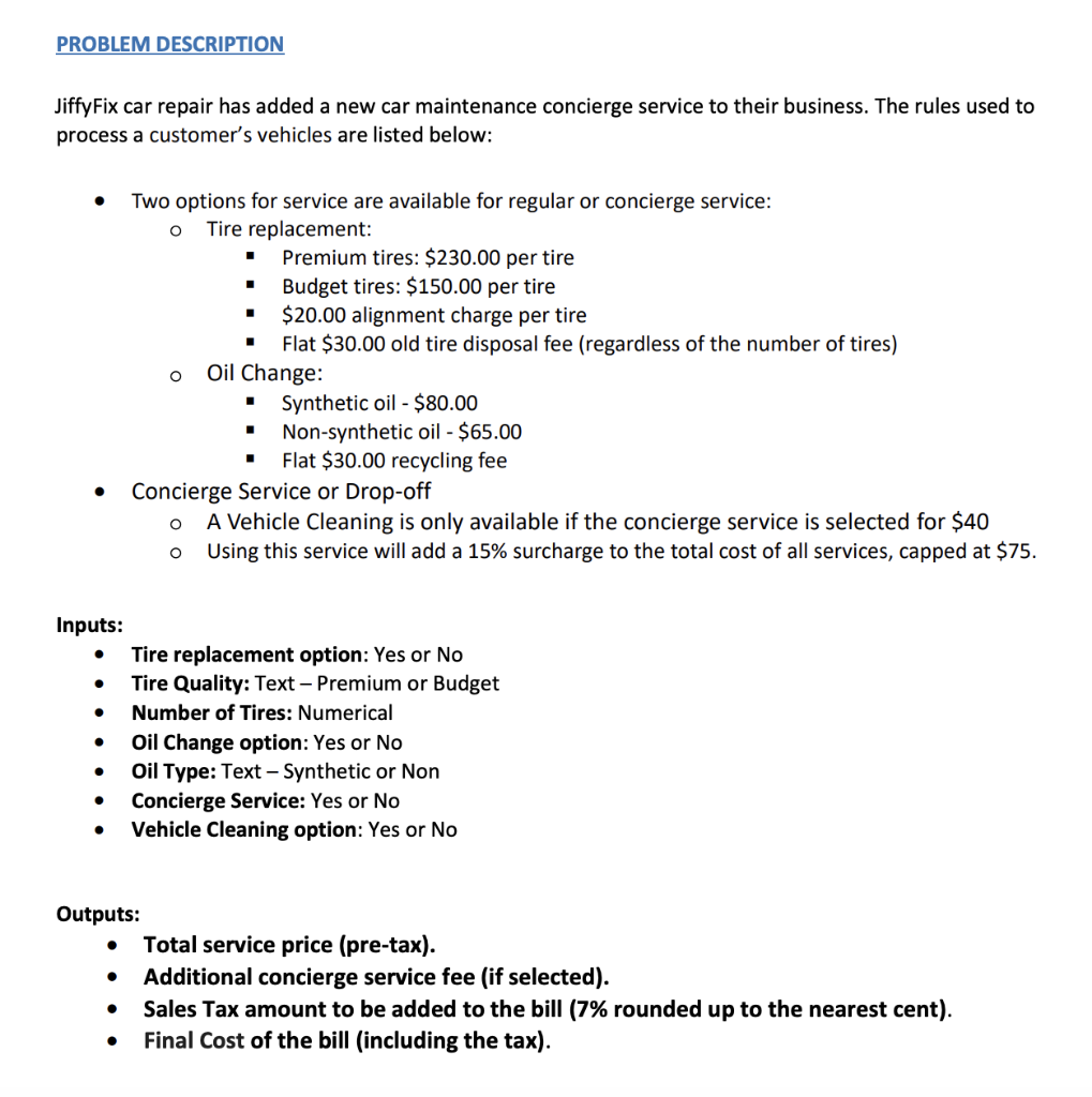 Solved PROBLEM DESCRIPTION JiffyFix car repair has added a | Chegg.com