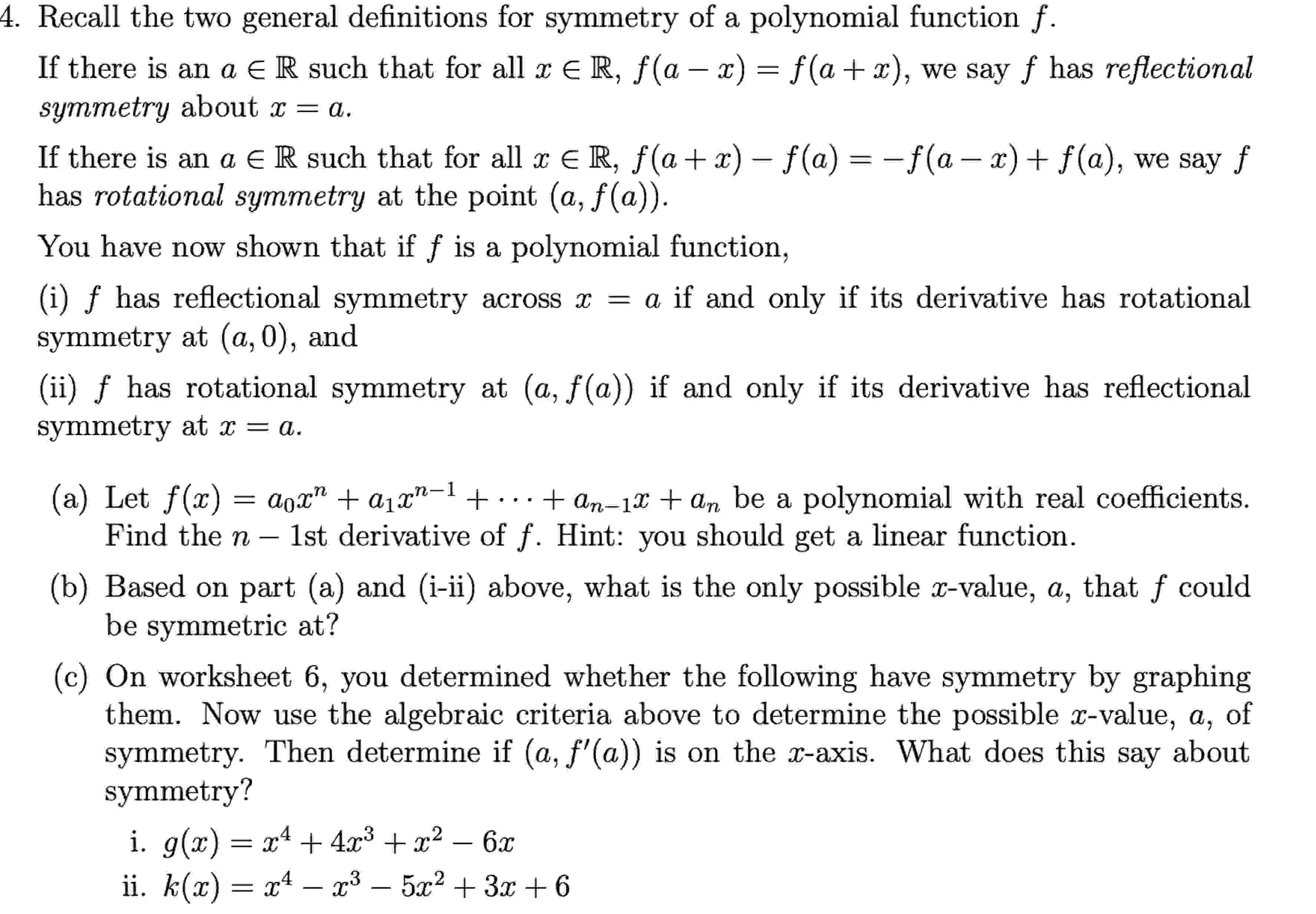 Solved Recall the two general definitions for symmetry of a | Chegg.com
