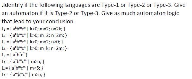 Solved Identify if the following languages are Type-1 or | Chegg.com
