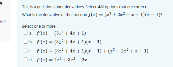 Solved This is a question about derivatives. Select ALL | Chegg.com