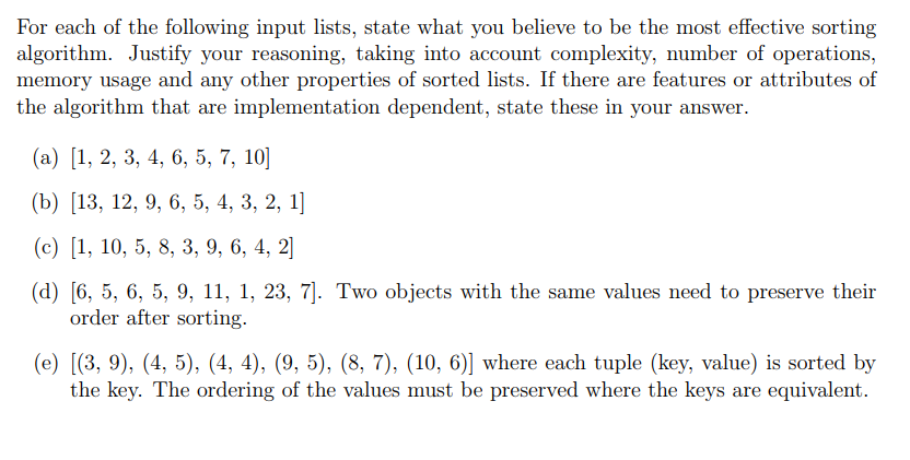 Solved For each of the following input lists, state what you | Chegg.com