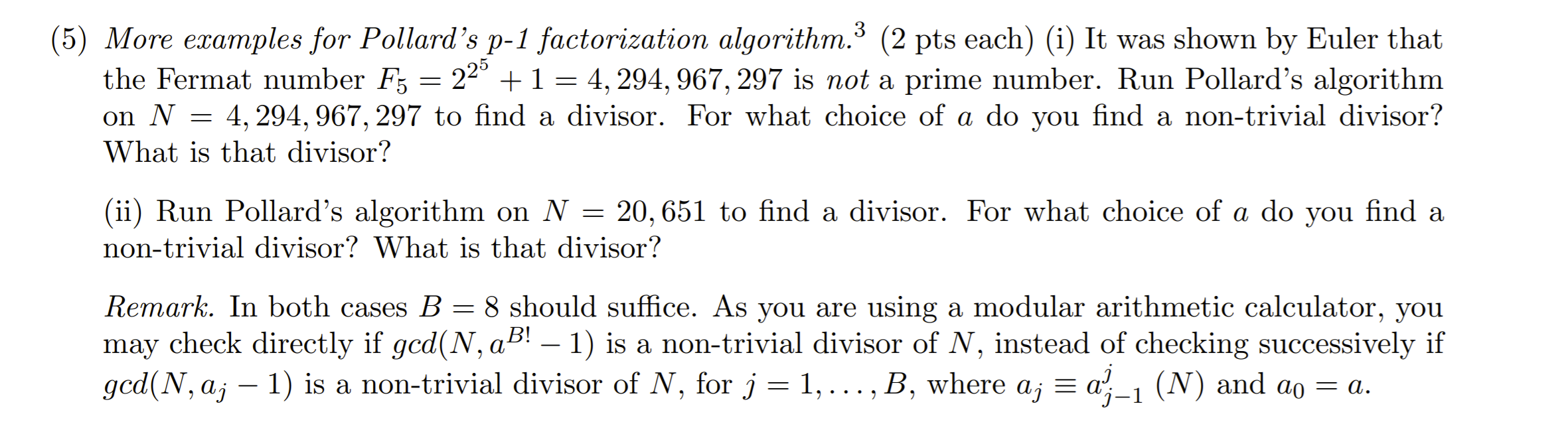 Solved - (5) More examples for Pollard's p-1 factorization | Chegg.com