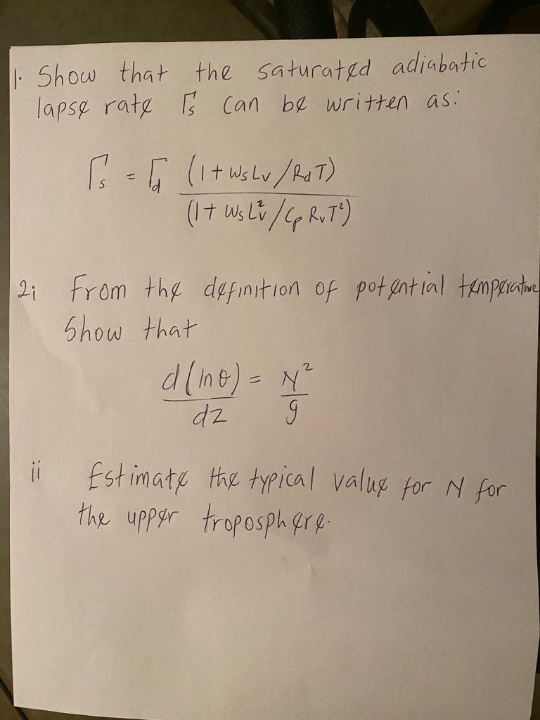 Solved 1. Show that the saturated adiabatic lapse rate to | Chegg.com