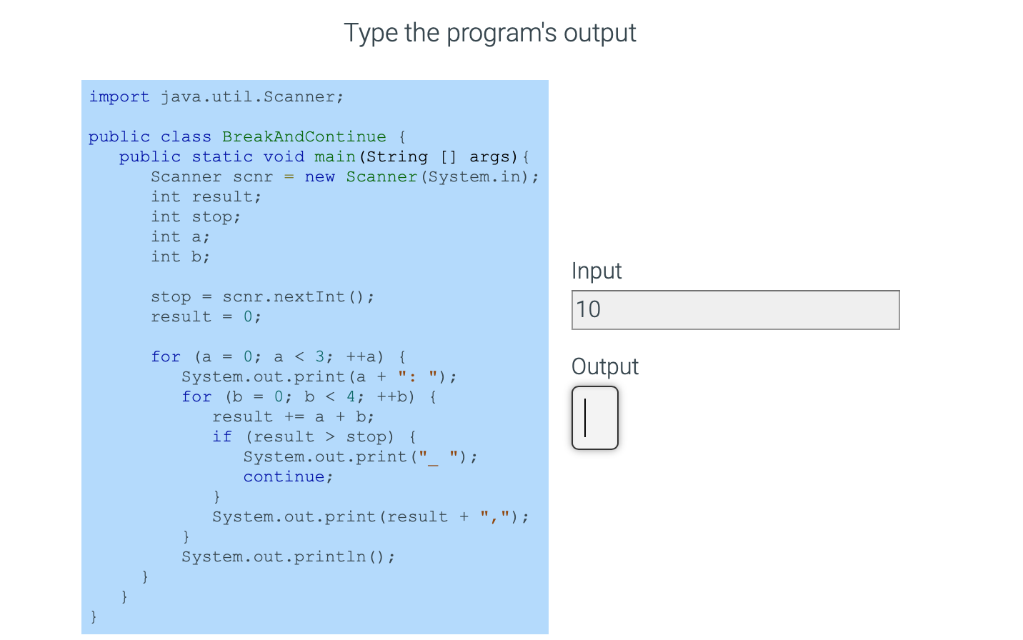 Solved Type the program's output import java.util.scanner; | Chegg.com