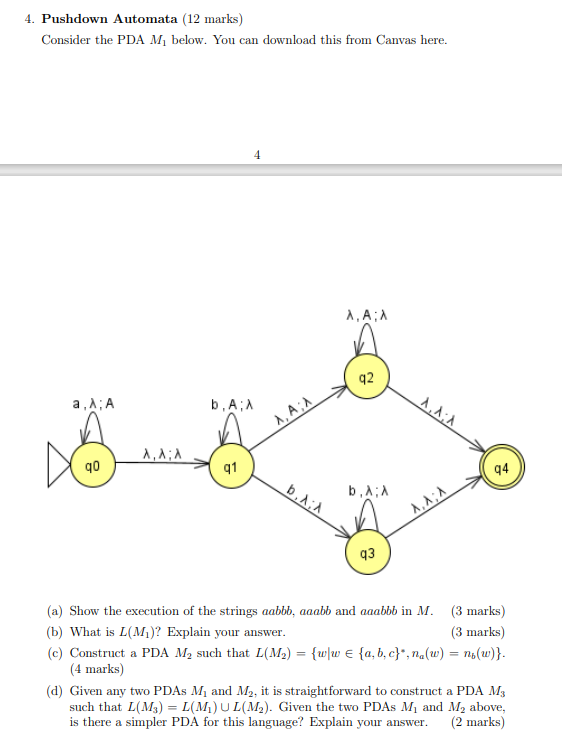 Solved 4. Pushdown Automata (12 marks) Consider the PDA M, | Chegg.com