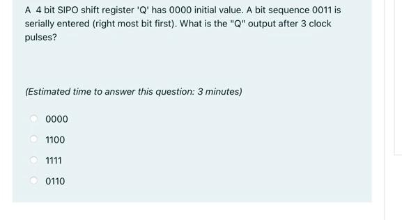 Solved A 4 bit SIPO shift register 'Q' has 0000 initial | Chegg.com