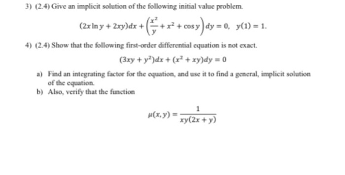 Solved Give an implicit solution of the following initial | Chegg.com