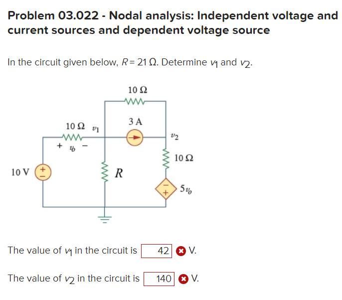 Solved Problem 03.022 - Nodal analysis: Independent voltage | Chegg.com
