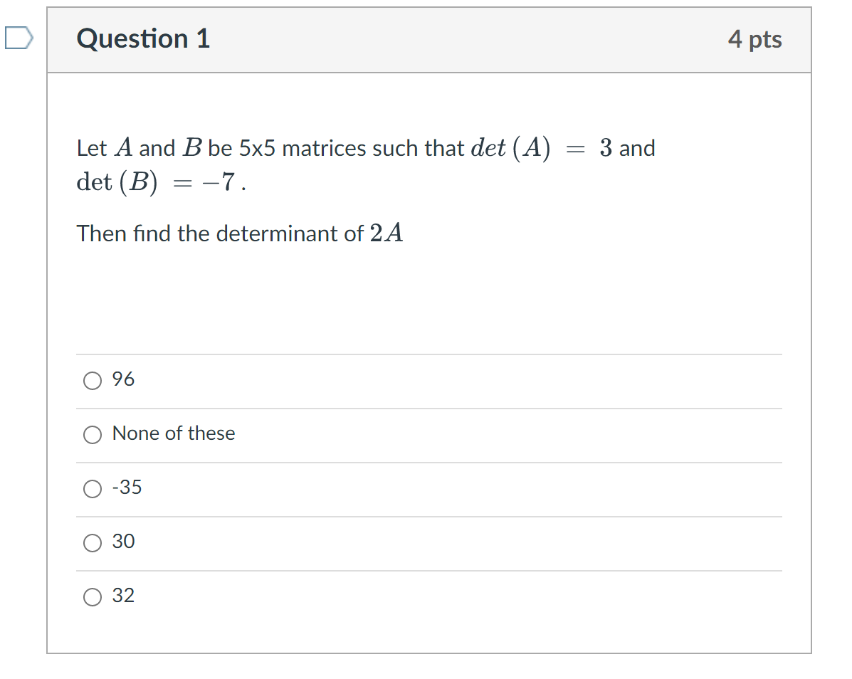 Solved Let A and B be 5×5 matrices such that det(A)=3 and | Chegg.com