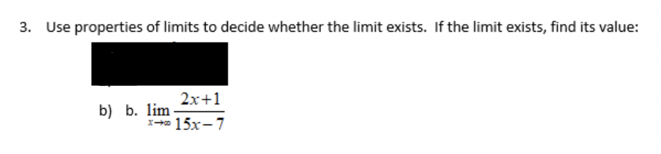 Solved 3. Use properties of limits to decide whether the | Chegg.com