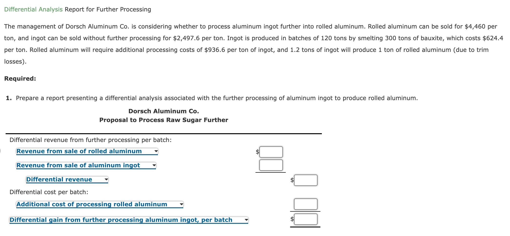 Solved Differential Analysis Report for Further Processing | Chegg.com