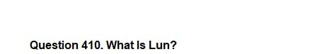Solved Question 410. What Is Lun? | Chegg.com