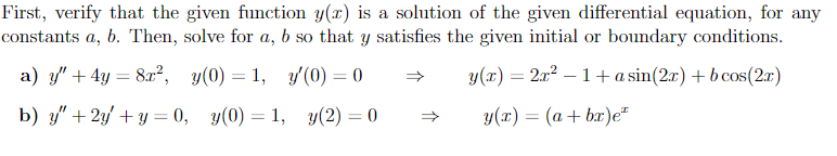 Solved First, verify that the given function y(x) ﻿is a | Chegg.com