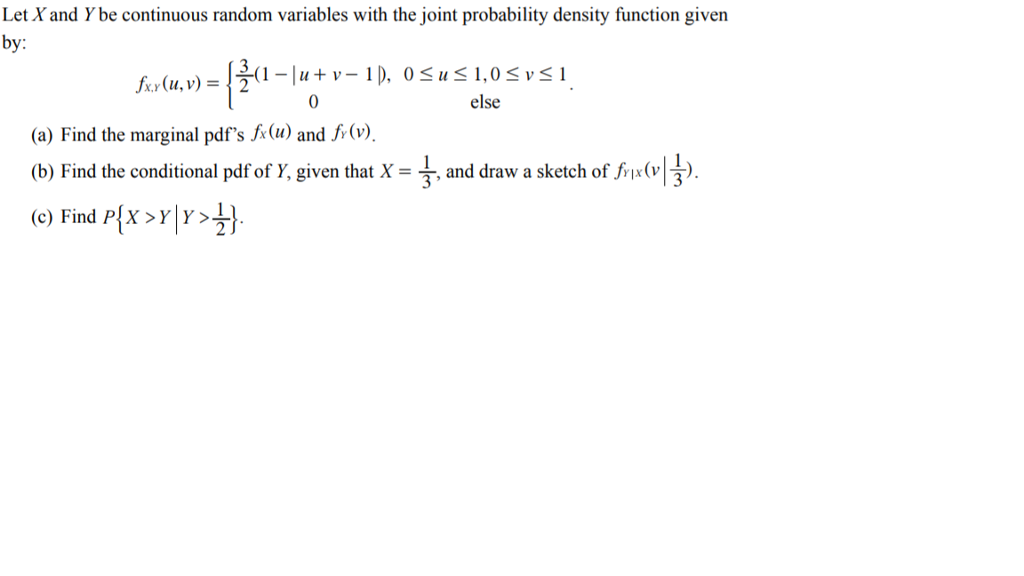 Solved Let Xand Ybe Continuous Random Variables With The 
