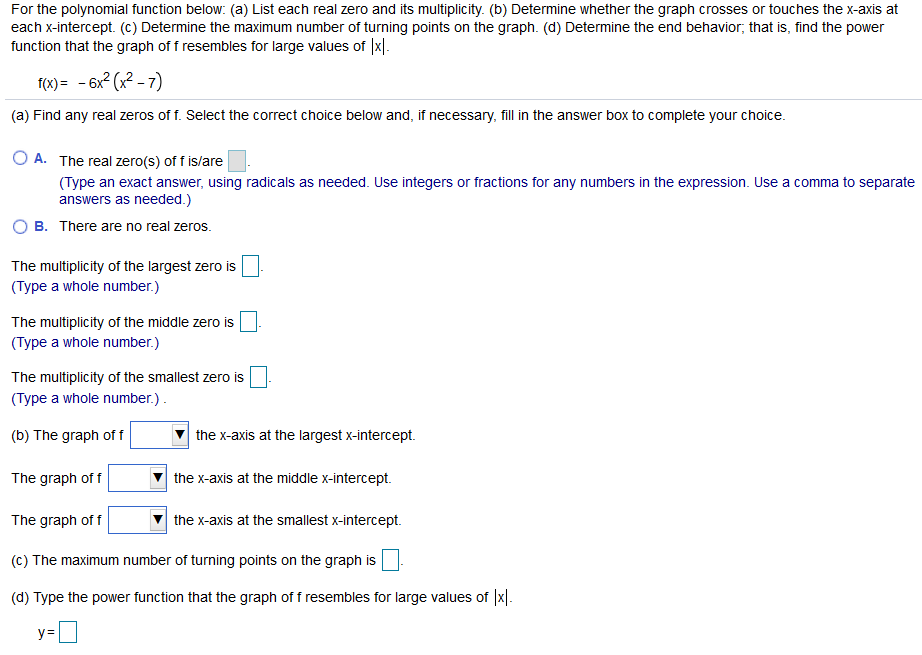 Solved For the polynomial function below: (a) List each real | Chegg.com