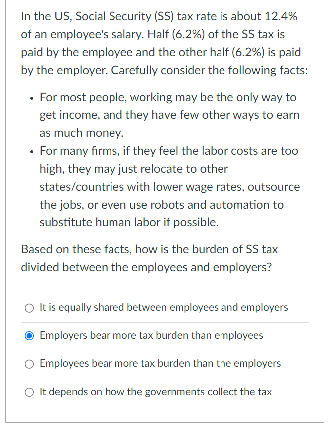 Solved In the US, Social Security (SS) tax rate is about | Chegg.com