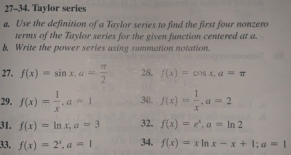 Solved 27–34. Taylor series a. Use the definition of a | Chegg.com