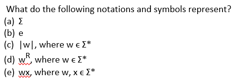 Solved What do the following notations and symbols | Chegg.com