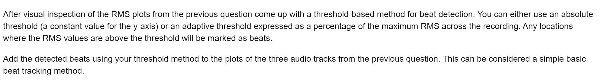 After visual inspection of the RMS plots from the | Chegg.com