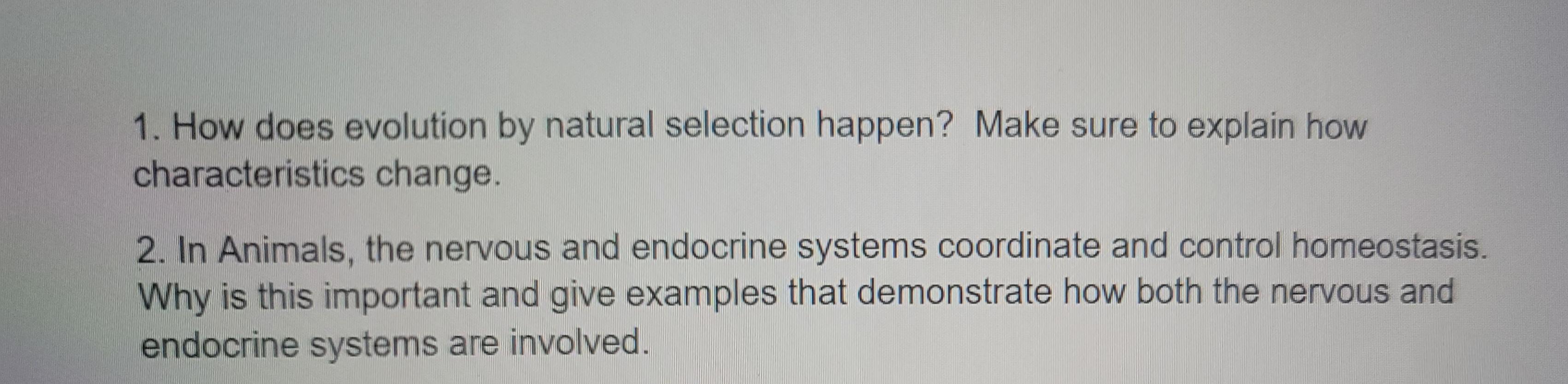 Solved 1. How does evolution by natural selection happen? | Chegg.com