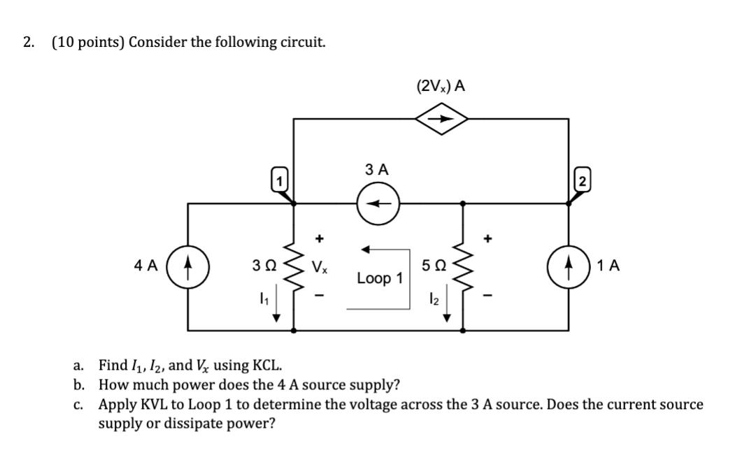 Solved 2. (10 points) Consider the following circuit. a. | Chegg.com Solved 2. (10 points) Consider the following circuit. a. | Chegg.com