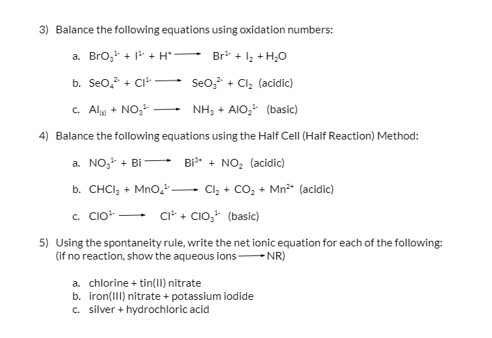 Solved 3) Balance the following equations using oxidation | Chegg.com