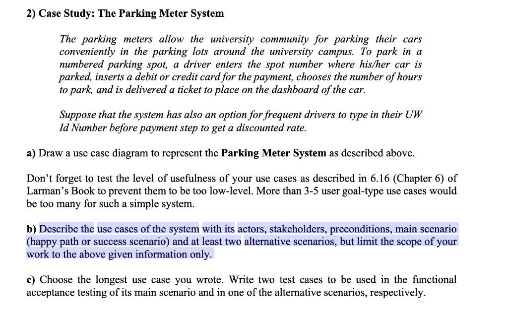 Solved 2) Case Study: The Parking Meter System The parking | Chegg.com