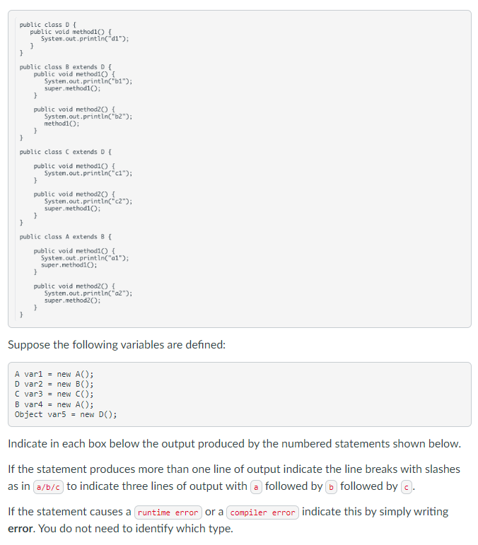 Solved public class ofpublic void methodioSystem, out. | Chegg.com