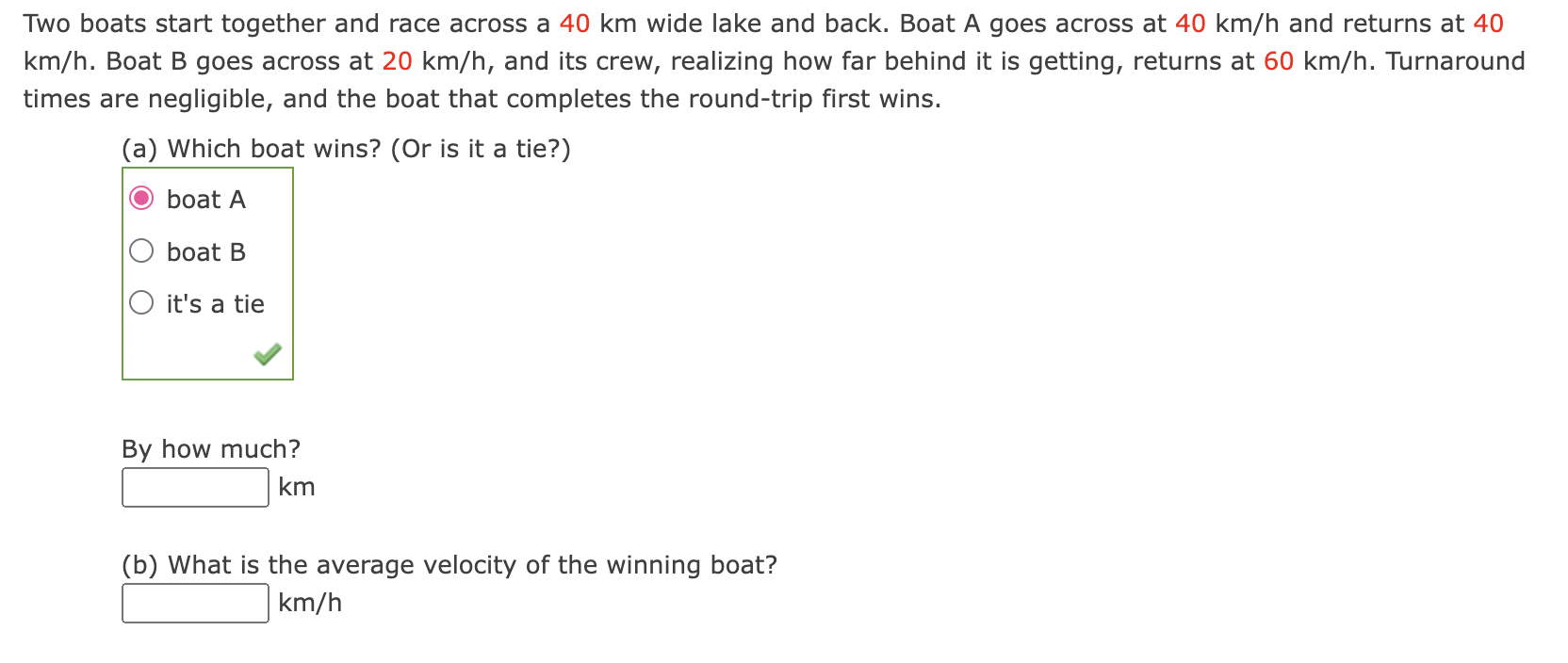 Solved Two boats start together and race across a 40 km wide | Chegg.com