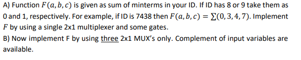 Solved A) Function F(a,b,c) is given as sum of minterms in | Chegg.com