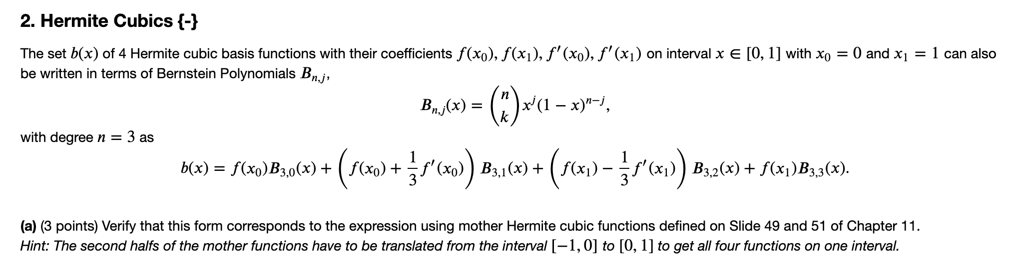 Solved The set b(x) of 4 Hermite cubic basis functions with | Chegg.com