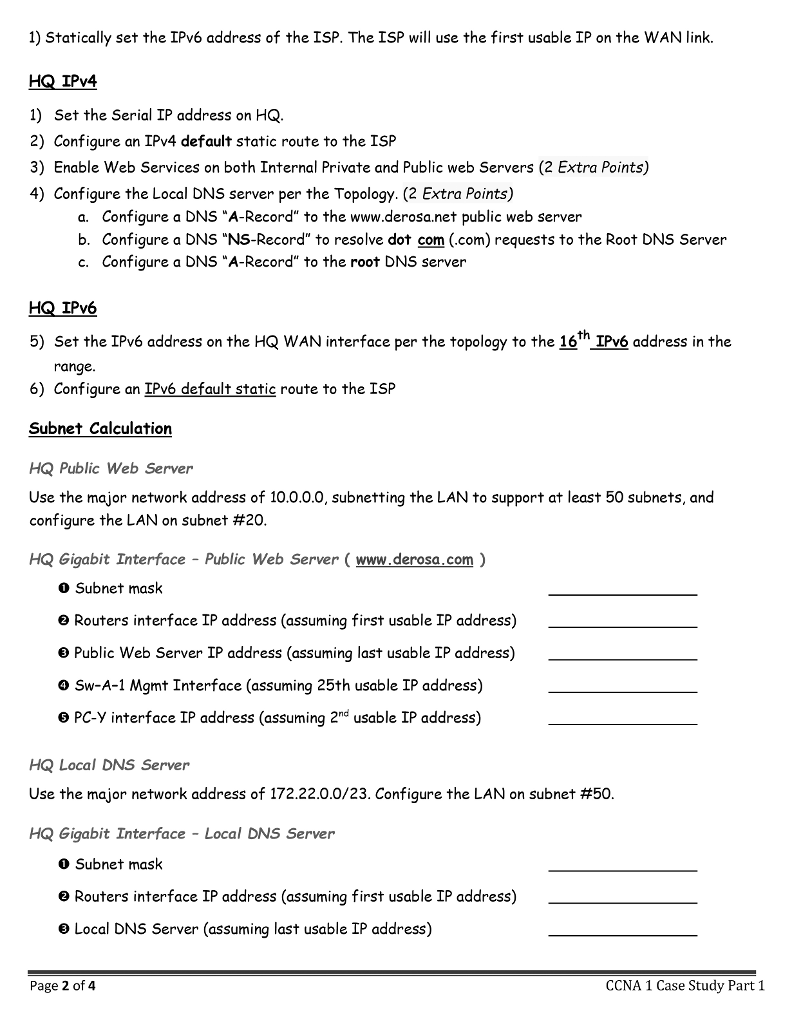 CCNA 1 Case Study Part 1- Due Date:(Wed.) June 20 | Chegg.com