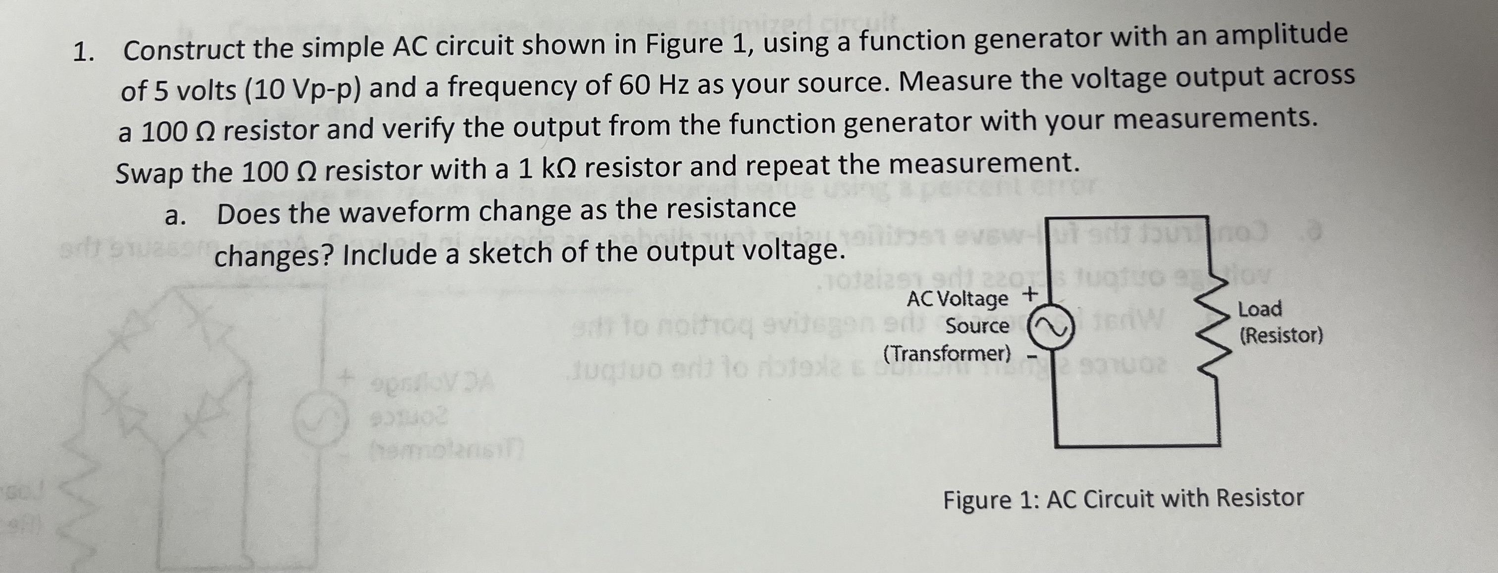 Solved 1. Construct the simple AC circuit shown in Figure 1 | Chegg.com