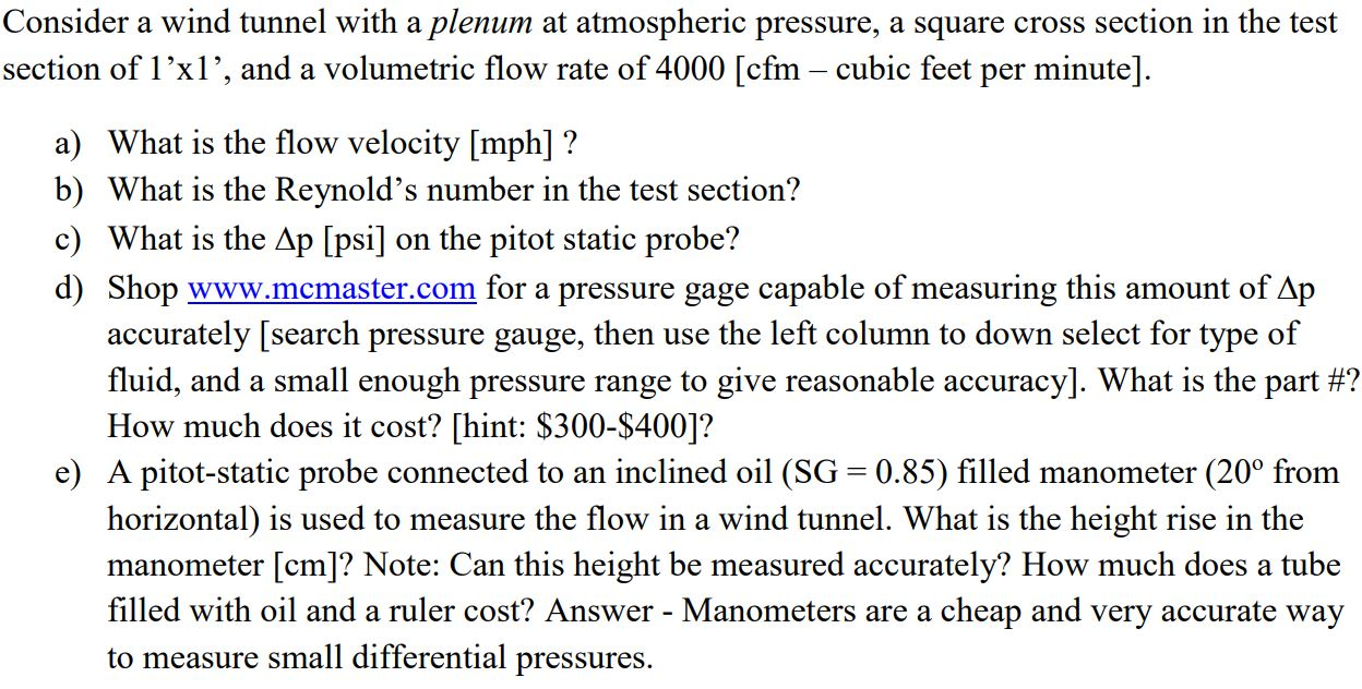 Solved Consider a wind tunnel with a plenum at atmospheric | Chegg.com